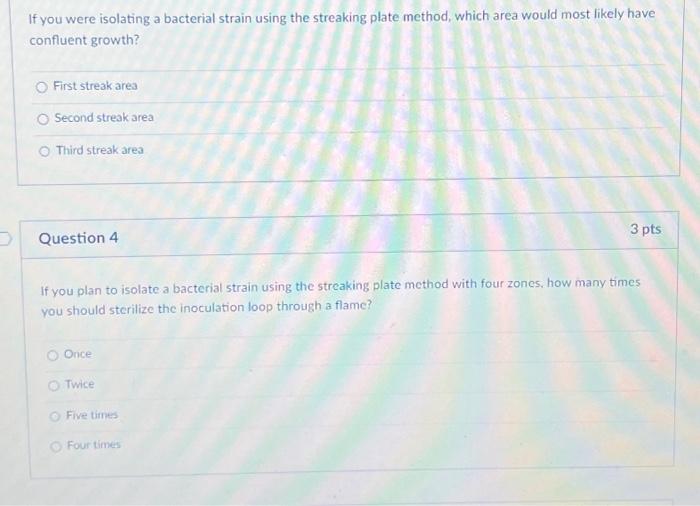 Solved If you were isolating a bacterial strain using the | Chegg.com