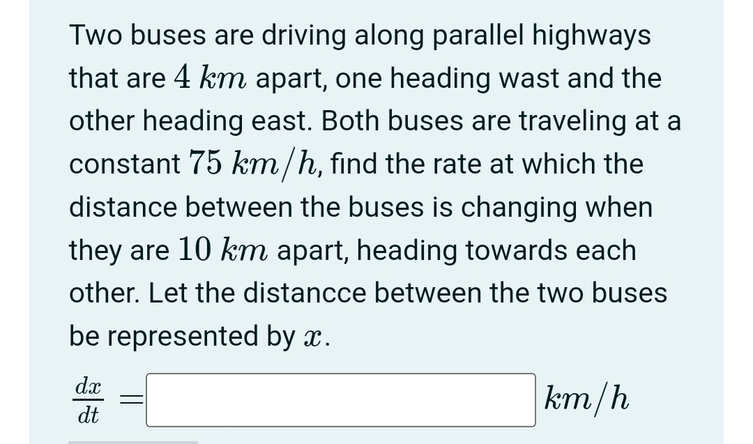Solved Two buses are driving along parallel highways that | Chegg.com