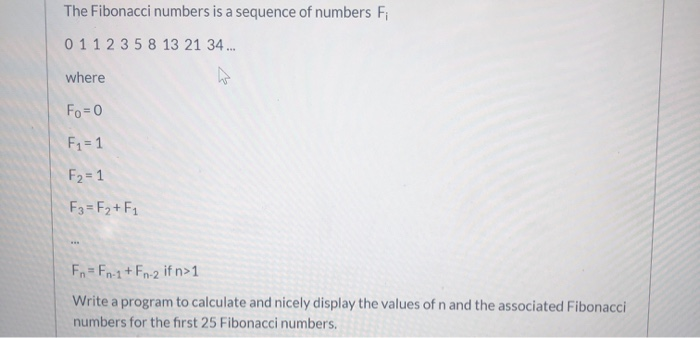 Solved The Fibonacci numbers is a sequence of numbers Fi 0 1 | Chegg.com