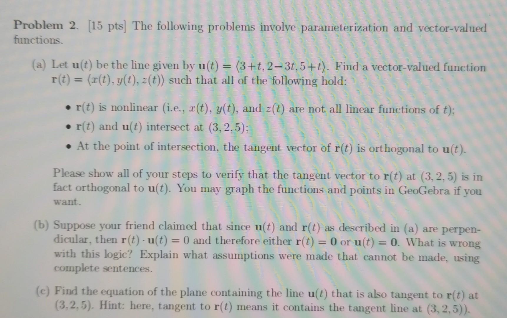 Solved roblem 2. [15 pts] The following problems involve | Chegg.com
