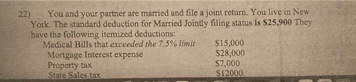 Solved 22) You and your partner are married and file a joint | Chegg.com