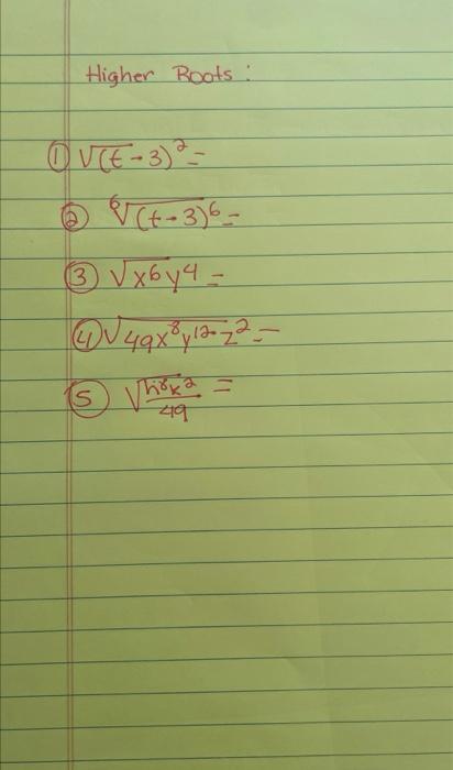 Solved Higher Roots: (1) (t−3)2= (2) 6(t−3)6= (3) x6y4= (4) | Chegg.com
