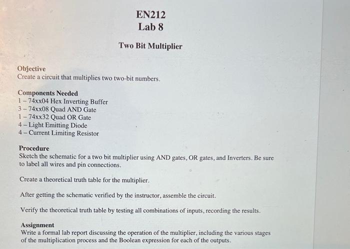 Solved Two Bit Multiplier Objective Create a circuit that | Chegg.com