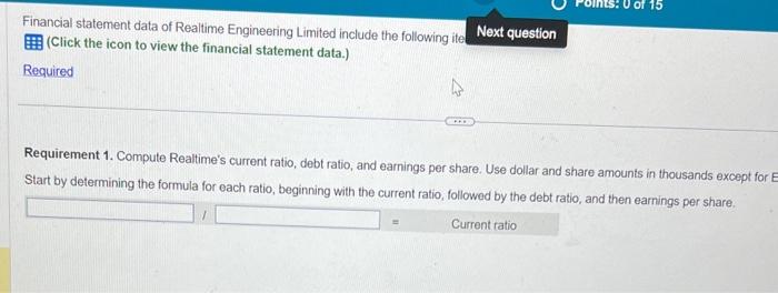 Solved Requirement 1. Compute Realtime's current ratio, debt | Chegg.com