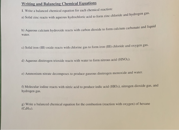 Solved Writing and Balancing Chemical Equations 1. Write a | Chegg.com