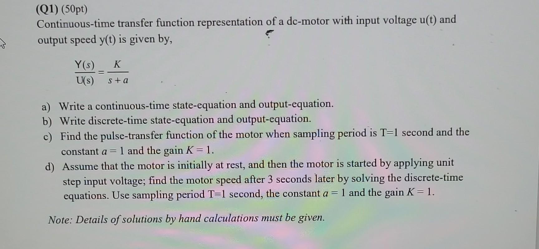 Solved (Q1) (50pt) Continuous-time transfer function | Chegg.com