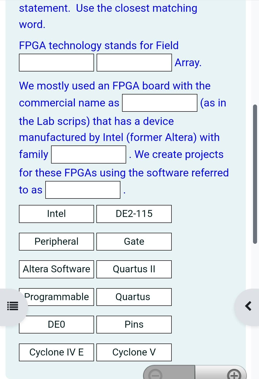 Solved statement. Use the closest matching word. FPGA | Chegg.com