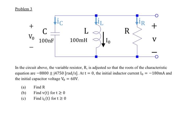 Solved In the circuit above, the variable resistor, R, is | Chegg.com