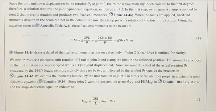 Solved Please use the general stiffness methods of Chapter | Chegg.com