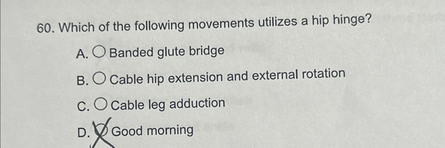 Solved Which of the following movements utilizes a hip | Chegg.com