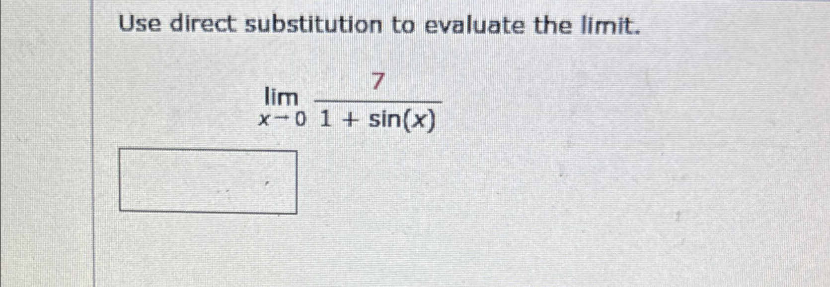 Solved Use direct substitution to evaluate the | Chegg.com