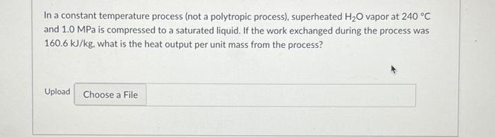 Solved In a constant temperature process (not a polytropic | Chegg.com