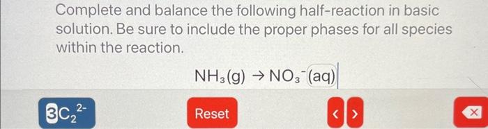 Solved Complete and balance the following half-reaction in | Chegg.com