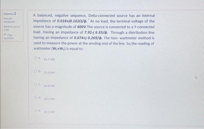 Solved A balanced, negative sequence, Delta-connected source | Chegg.com
