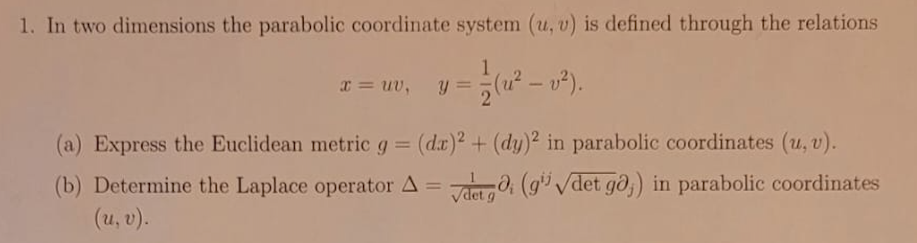 Solved In two dimensions the parabolic coordinate system | Chegg.com