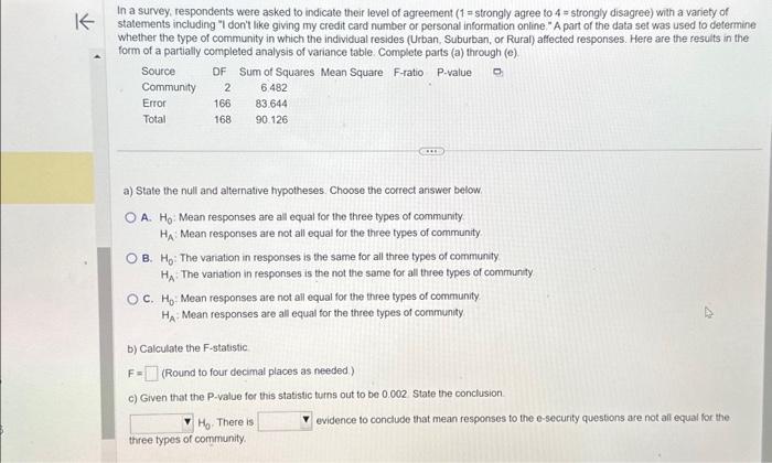 Solved In a survey, respondents were asked to indicate their | Chegg.com