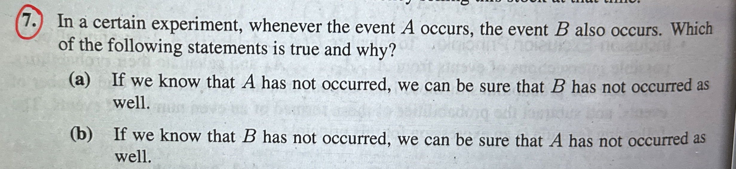Solved In a certain experiment, whenever the event A occurs, | Chegg.com