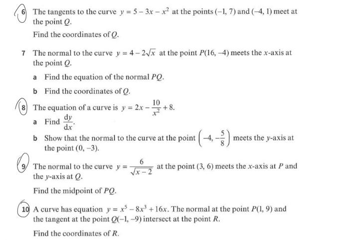 Solved 6 The tangents to the curve y=5−3x−x2 at the points | Chegg.com