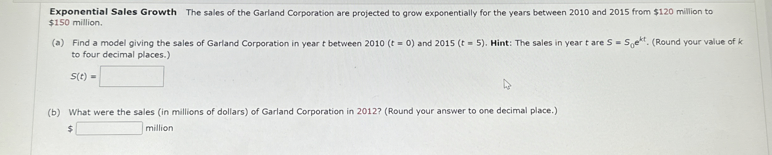 Solved Exponential Sales Growth The sales of the Garland | Chegg.com