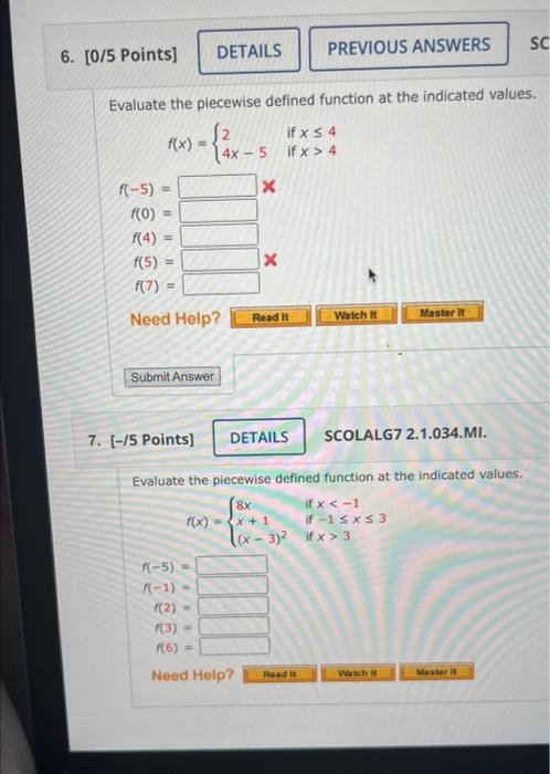 Solved Evaluate the piecewise defined function at the | Chegg.com