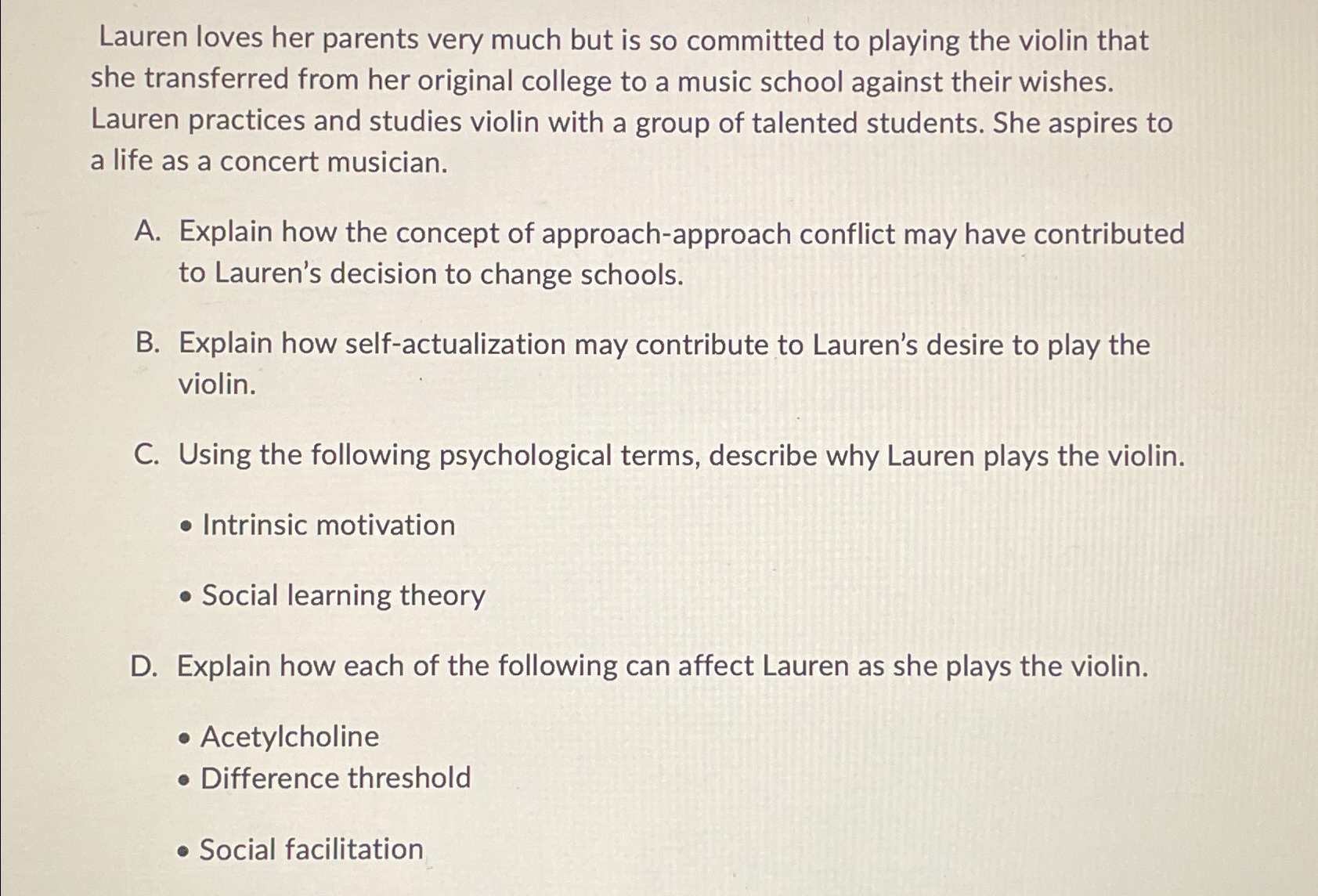 Solved Lauren loves her parents very much but is so | Chegg.com