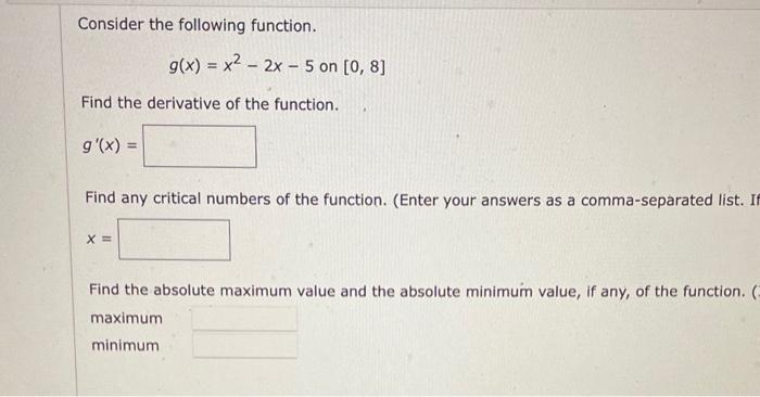 Solved Consider the following function. g(x)=x2−2x−5 on | Chegg.com