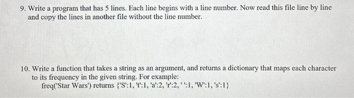 Solved 9. Write a program that has 5 lines. Each line begins | Chegg.com
