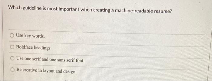 Solved Which guideline is most important when creating a | Chegg.com
