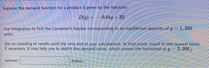 Solved Suppose the demand function for a product is given by | Chegg.com