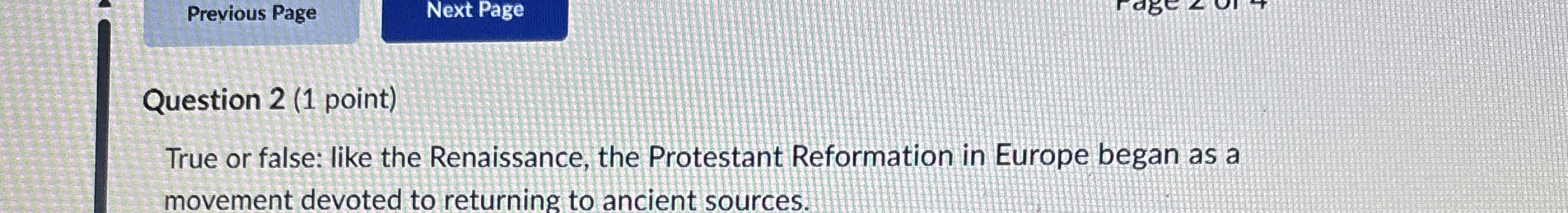 Solved Previous PageQuestion 2 (1 ﻿point)True or false: like | Chegg.com