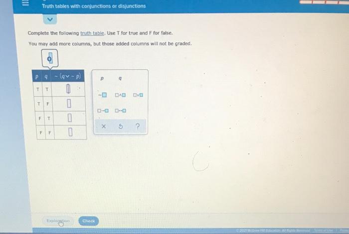 Solved Truth tables with conjunctions or disjunctions | Chegg.com