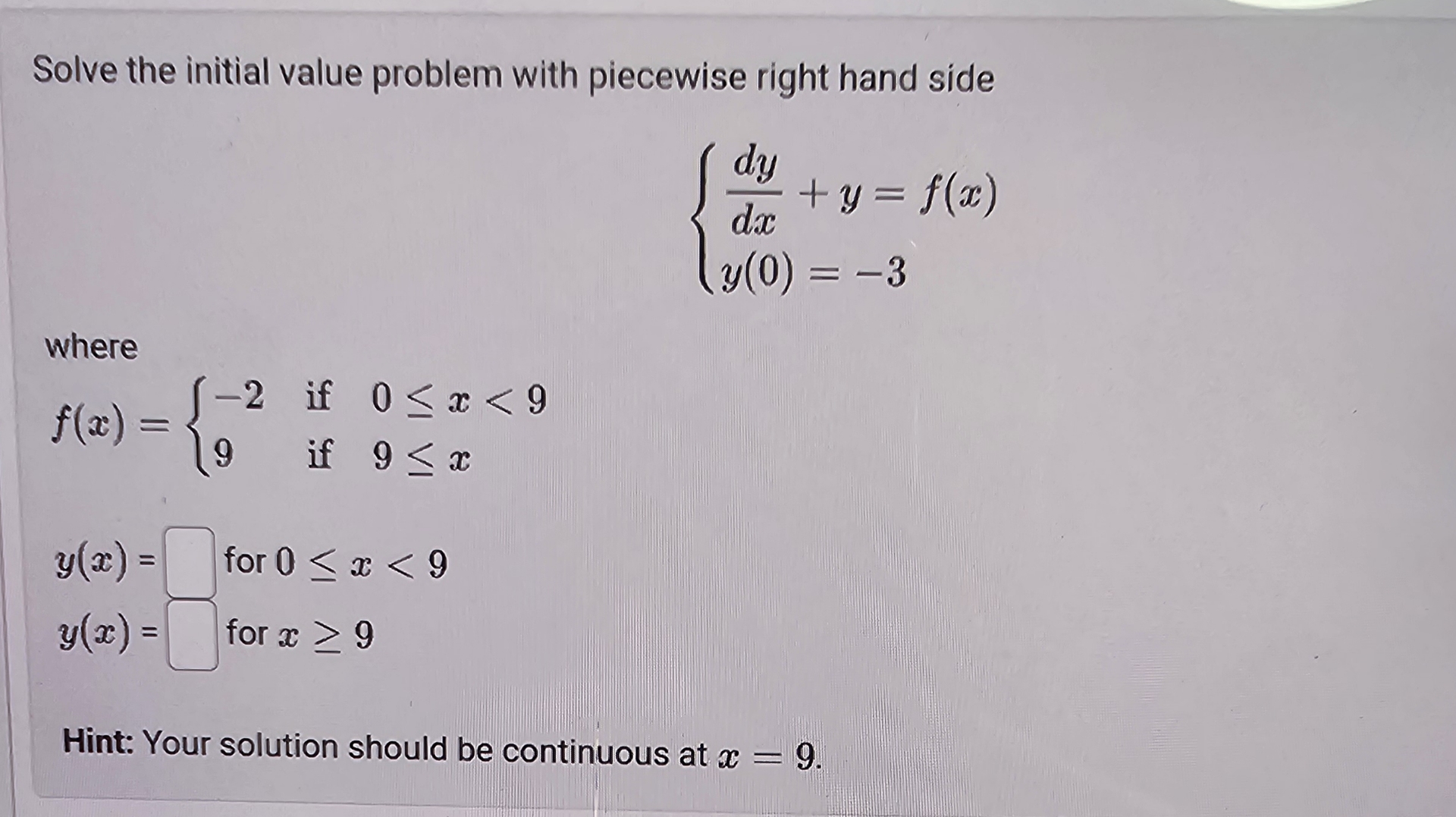 Solved Solve the initial value problem with piecewise right | Chegg.com