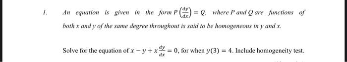 Solved 1. An equation is given in the form P = Q, where P | Chegg.com