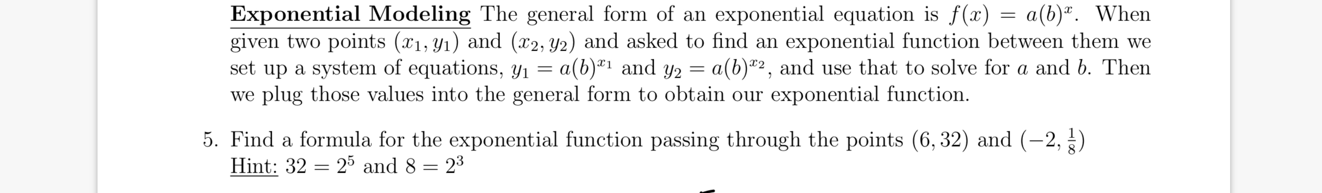 Solved Exponential Modeling The general form of an | Chegg.com