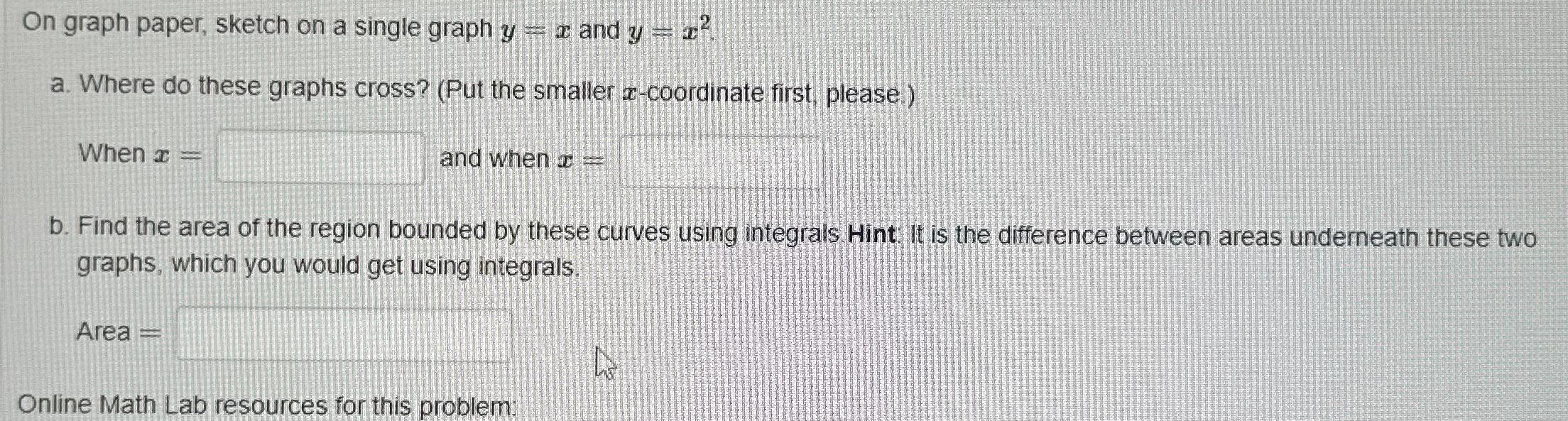 Solved On graph paper, sketch on a single graph y=x ﻿and | Chegg.com