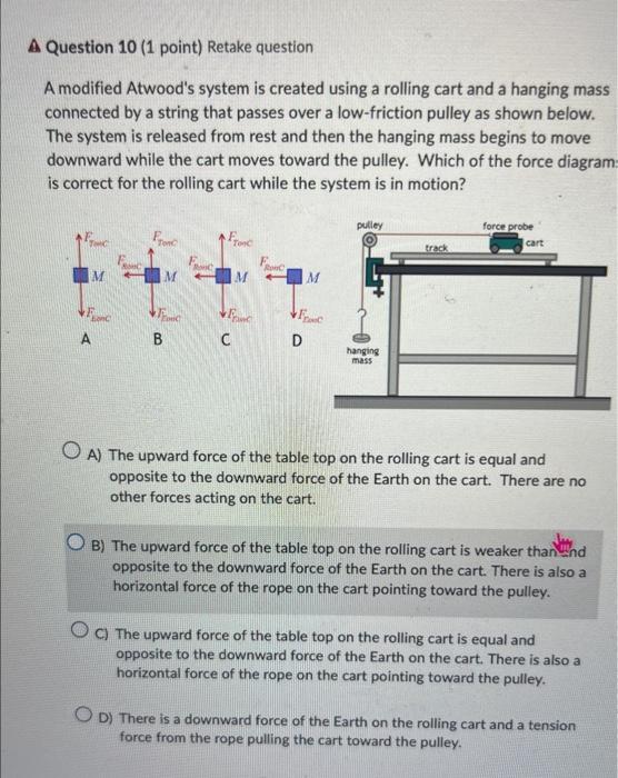 Solved A Question 10 (1 point) Retake question A modified | Chegg.com