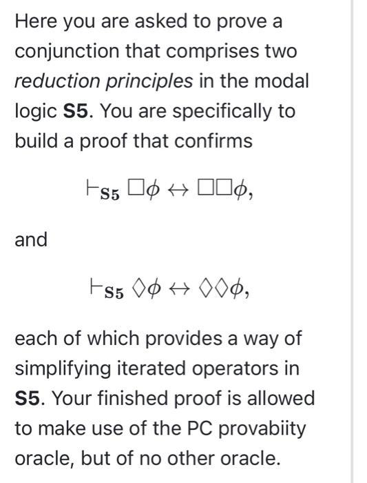 Here you are asked to prove a conjunction that | Chegg.com