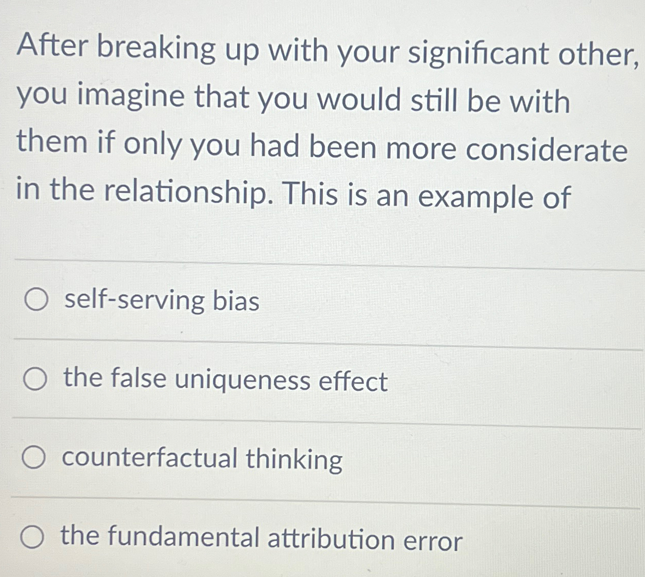 After breaking up with your significant other, you | Chegg.com