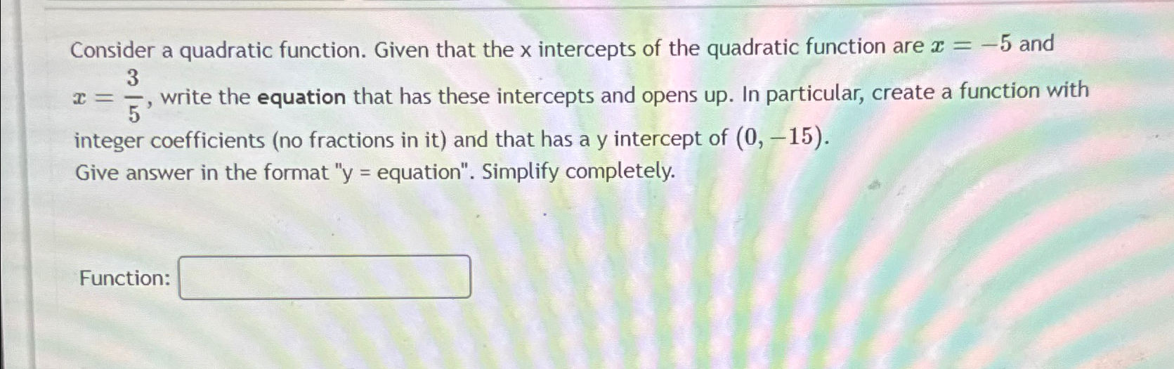 Solved Consider A Quadratic Function Given That The X