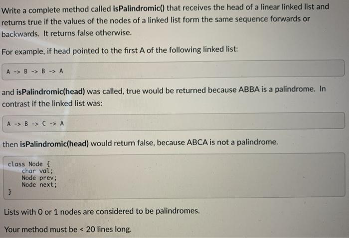 Solved Write a complete method called is Palindromic() that | Chegg.com
