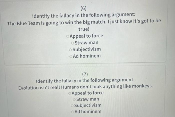 Identify the fallacy in the following argument: The | Chegg.com