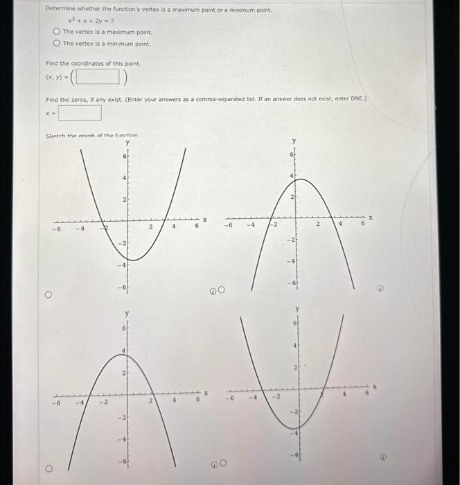 Solved x2+x+2y=7 The vertex is a maximum point. The vertex | Chegg.com