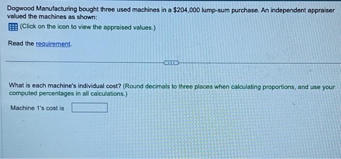 Solved Requirement 1. What is each machine's individual | Chegg.com