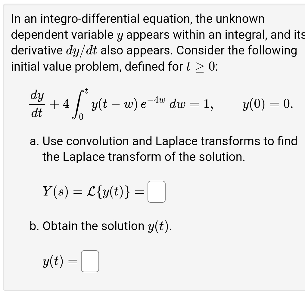 Solved In an integro-differential equation, the unknown | Chegg.com