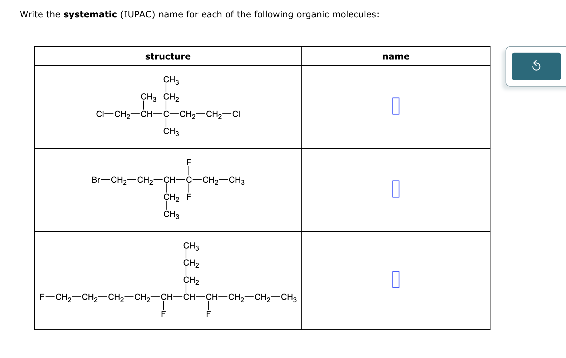Write the systematic (IUPAC) ﻿name for each of the | Chegg.com