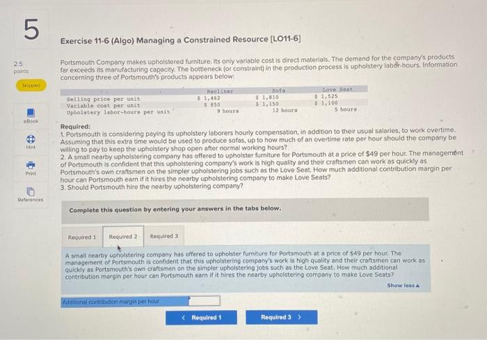 Solved Exercise 11-6 (Algo) Managing a Constrained Resource | Chegg.com