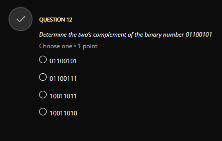Solved QUESTION 12Determine the two's complement of the | Chegg.com