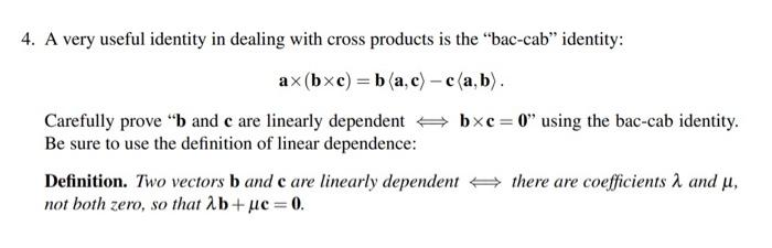 Solved 4. A very useful identity in dealing with cross | Chegg.com