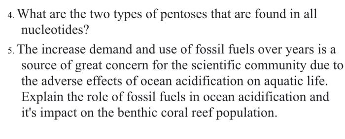 Solved 4. What are the two types of pentoses that are found | Chegg.com