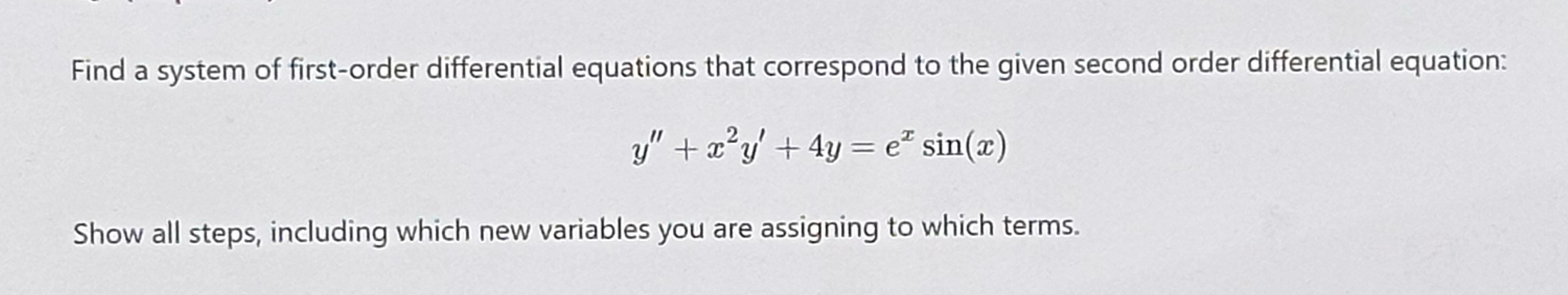 Solved Find a system of first-order differential equations | Chegg.com